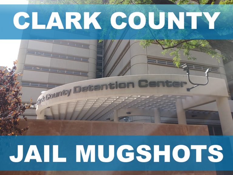 Clark County Jail Mugshots | Clark County NV Detention Center